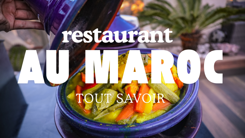 Budget restaurant Maroc 2026 : tagine 60 dh, palace 800 dh